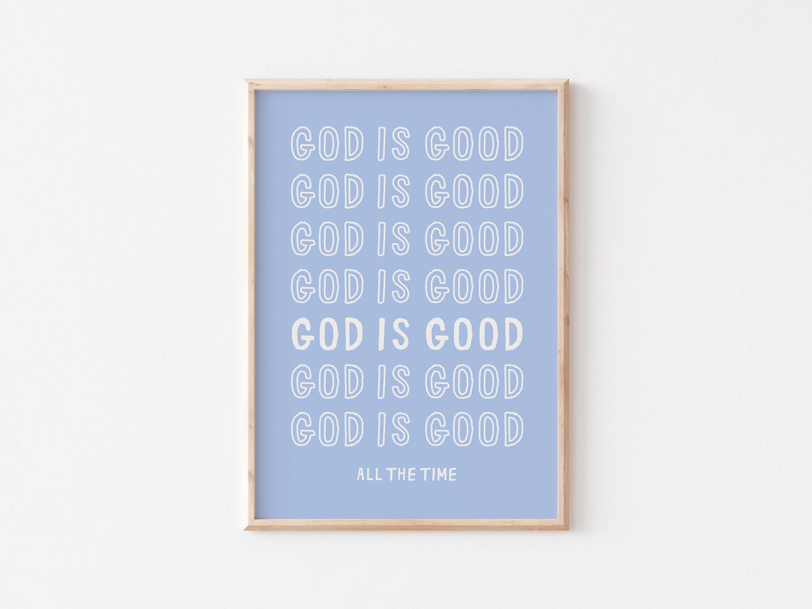 God is Good All the Time Print, Bible Verse Poster, Christian Posters ...