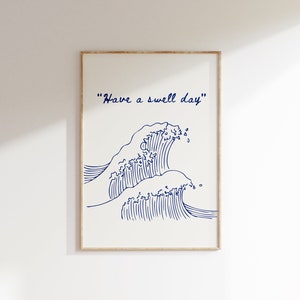 Have a Swell Day Print, Surfing Quote Poster, Trendy Coastal Print ...