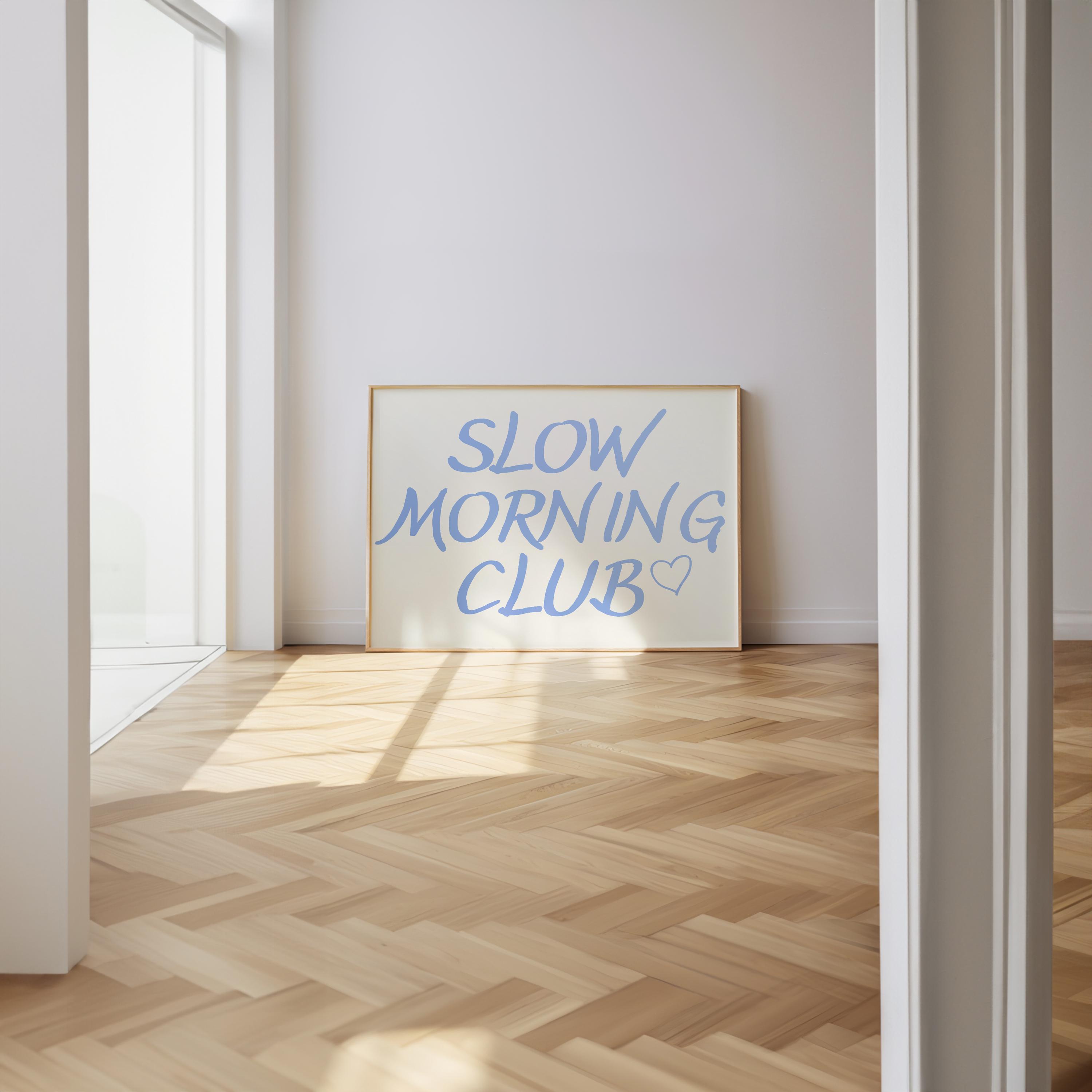 Slow Morning Club Print, Blue Bedroom Prints, Trendy Above Bed Wall Art ...