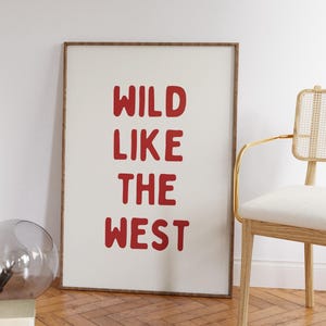 Wild Like the West, Western Wall Art, Cowboy Print, Western Home Decor ...