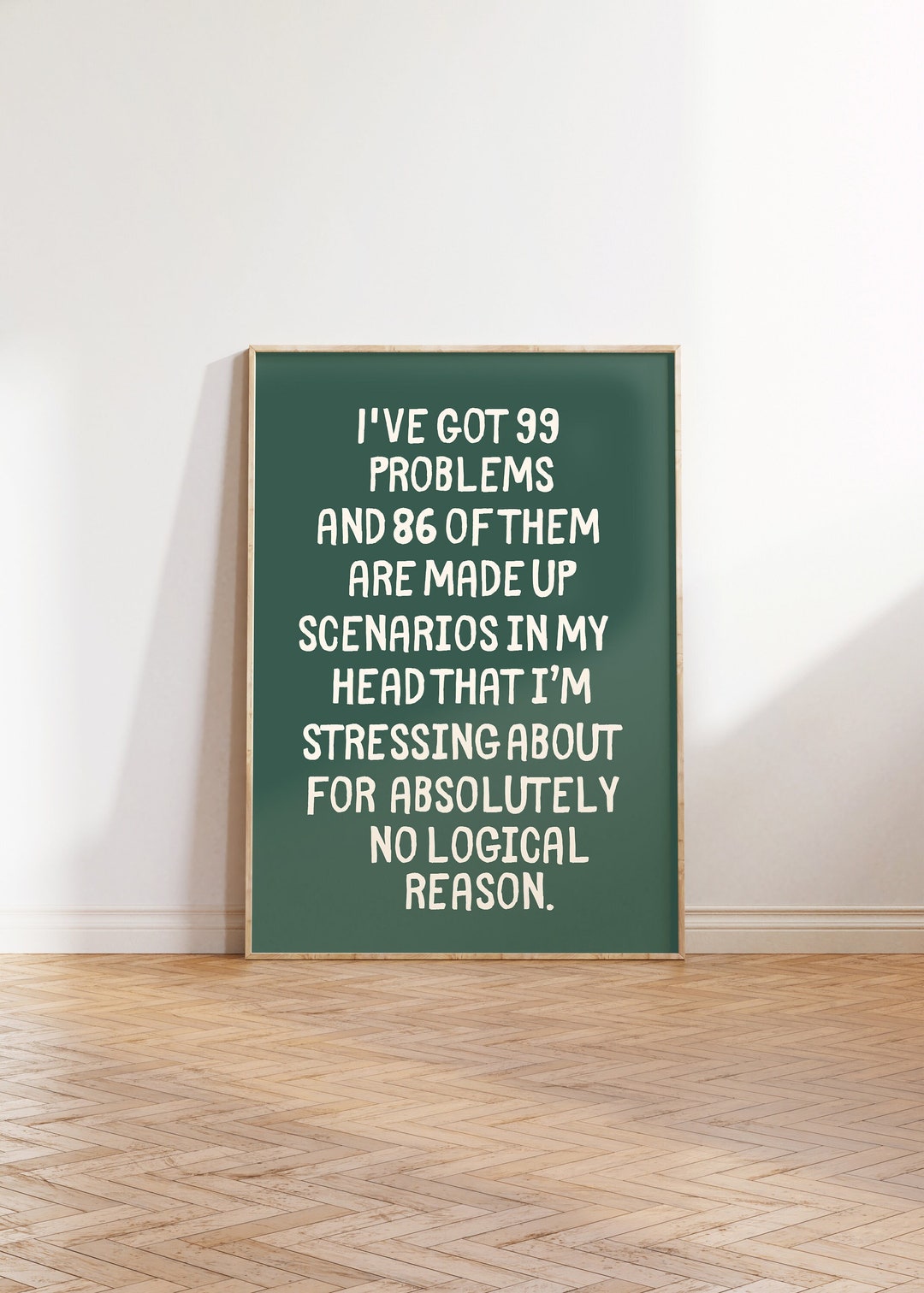 I've Got 99 Problems Print • Sweary Print • Mental Health Poster ...