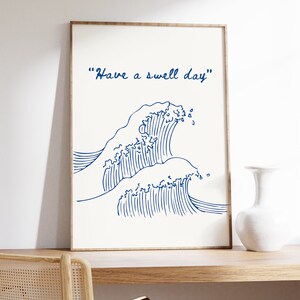Have a Swell Day Print, Surfing Quote Poster, Trendy Coastal Print ...