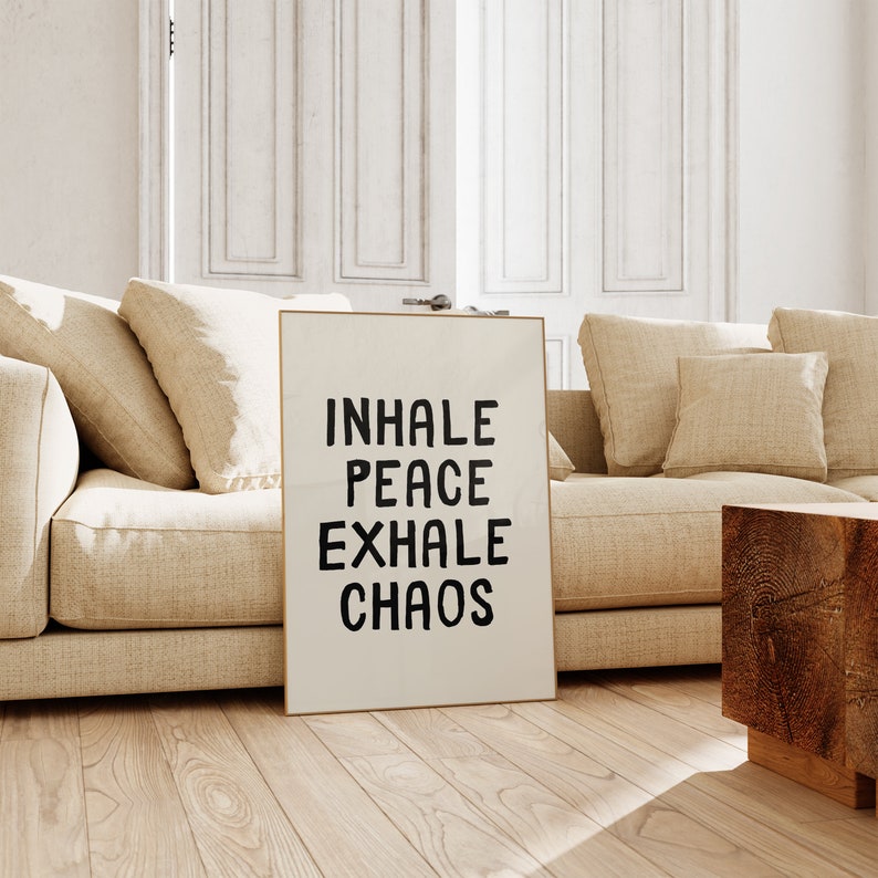 Inhale Peace Exhale Chaos • Aesthetic Apartment Decor • Trendy Wall Art ...