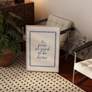 It Feels so Good to Be Home Print, Above Bed Wall Art, Affirmation ...