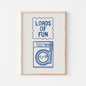 Loads of Fun Poster, Funny Laundry Print, Laundry Room Decor ...