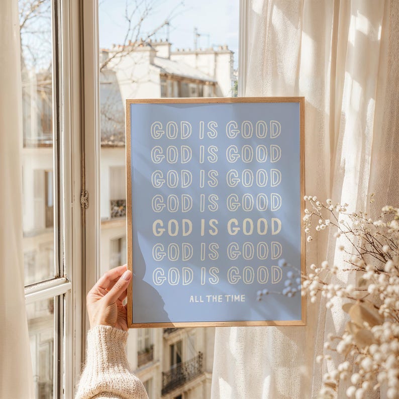 God is Good All the Time Print, Bible Verse Poster, Christian Posters ...