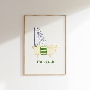 The Tub Club Print, Funky Bathroom Decor, Modern Bath Print, Funny Bath ...