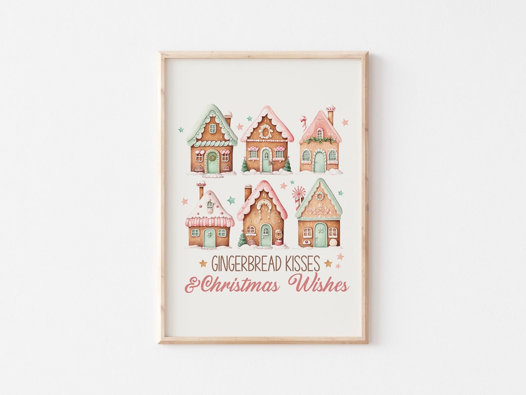 Gingerbread Kisses and Christmas Wishes Print, Pastel Christmas ...