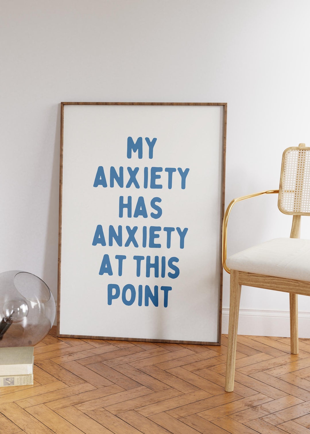 Trendy Typography Print, My Anxiety Has Anxiety Print, Funny Mental ...