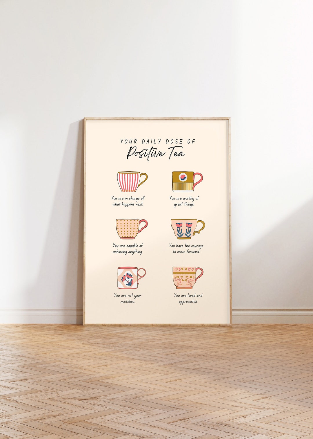 Your Daily Dose of Positive Tea Print, Self Love Quotes Prints ...