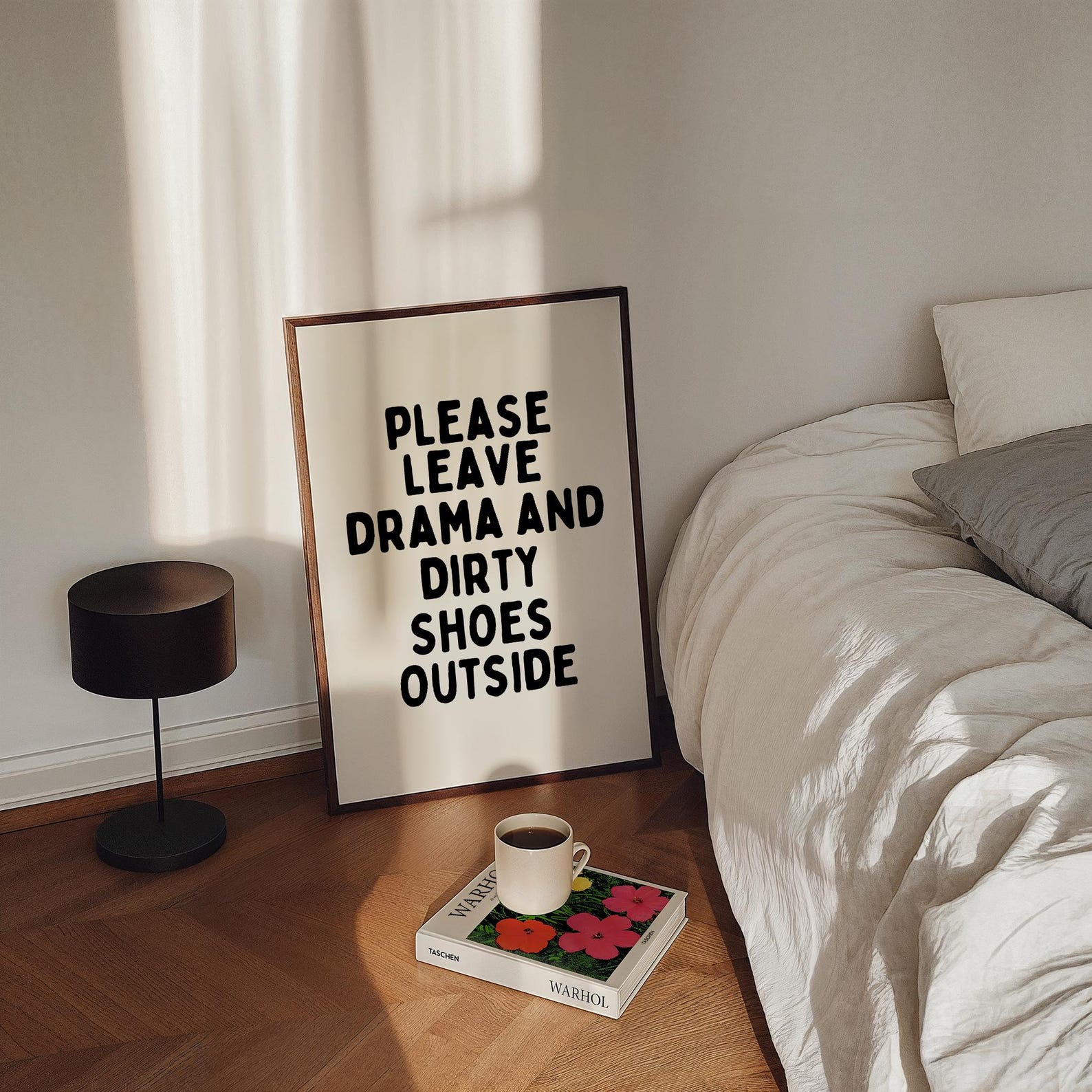 Leave Drama Outside, Dorm Room Decor, Trendy Wall Art Prints, Take off ...