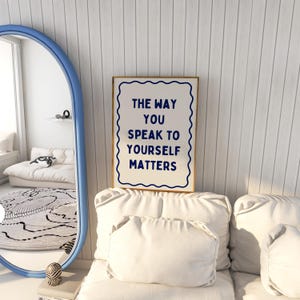 The Way You Speak to Yourself Matters Print, Typography Prints, Mental ...