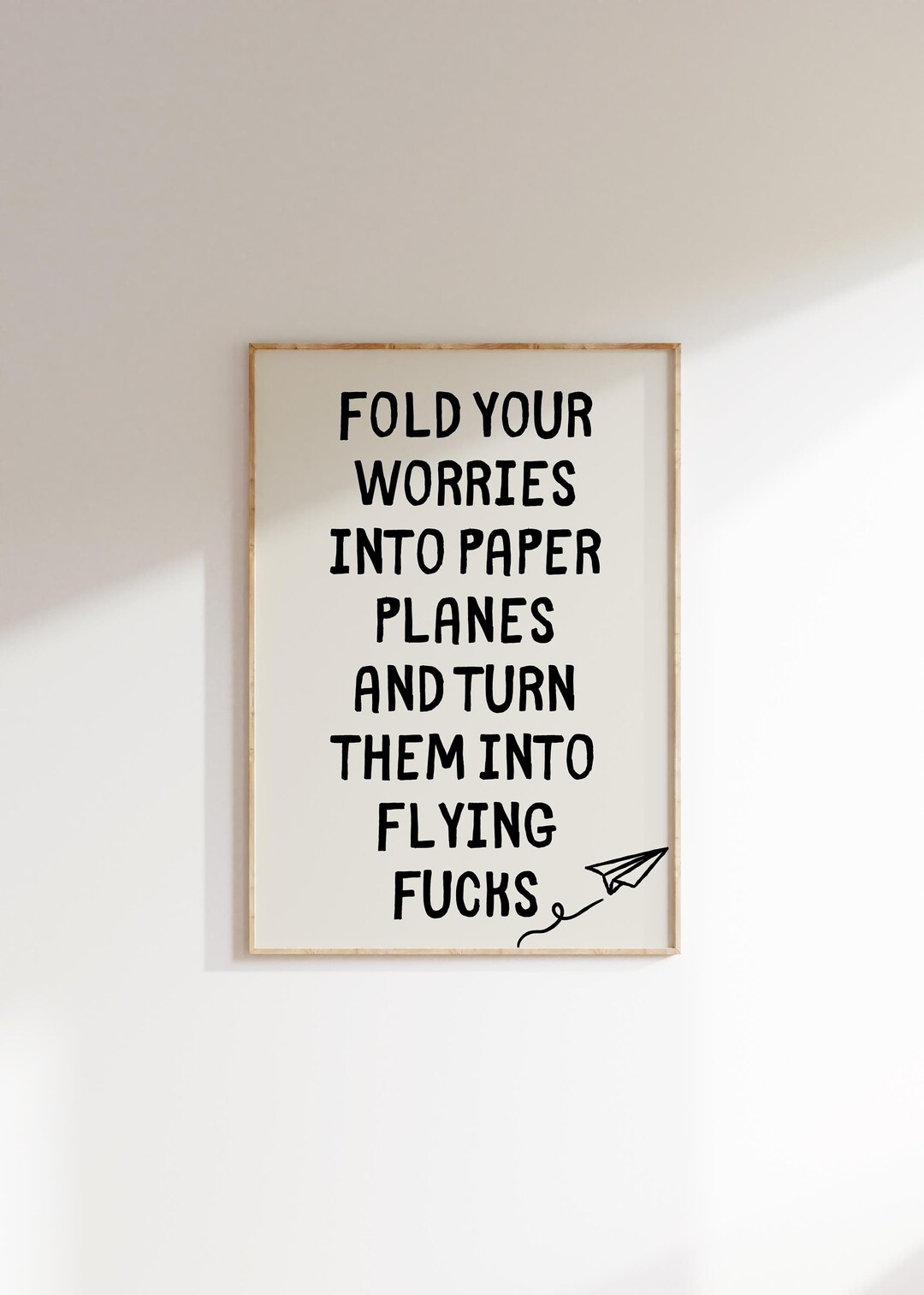 Fold Your Worries Into Paper Planes • Sarcastic Prints • Trendy Wall ...