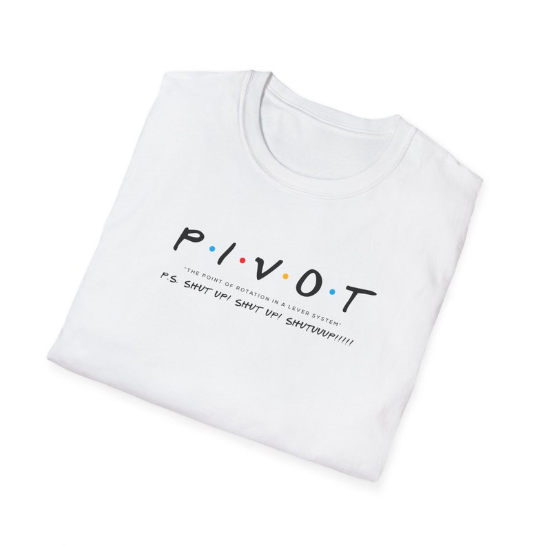Friends "pivot" Shirt - Etsy