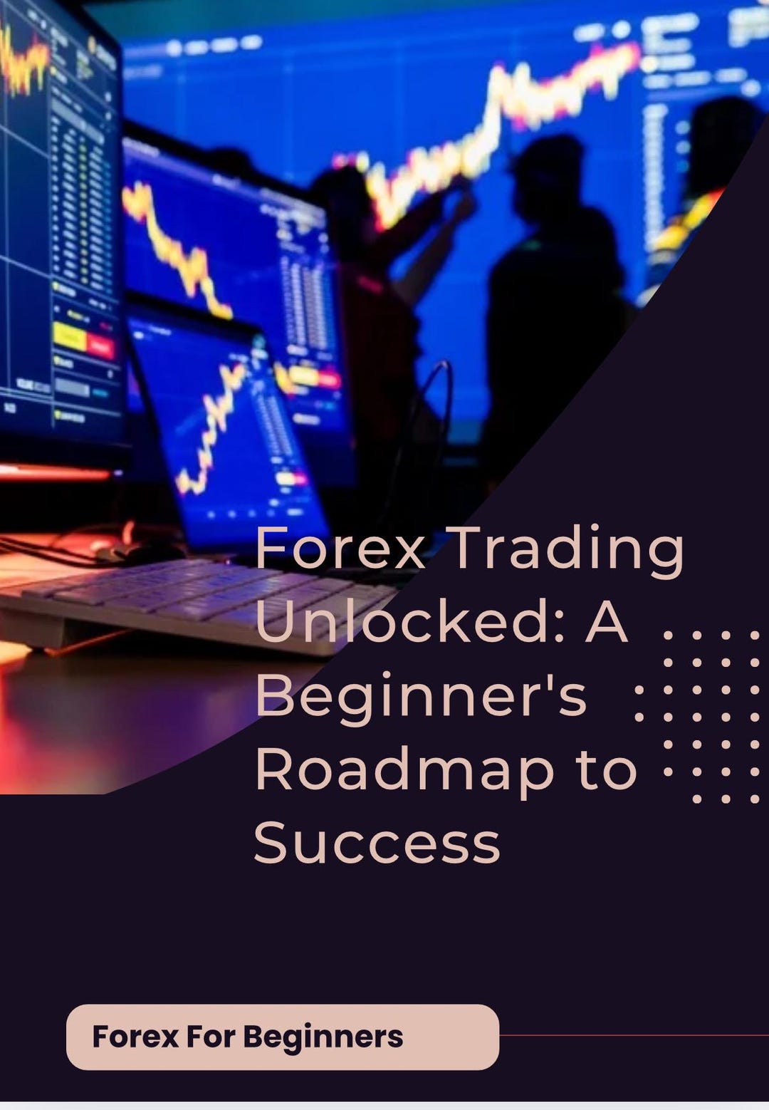 Forex Trading Unlocked: A Beginner's Roadmap to Success - Etsy