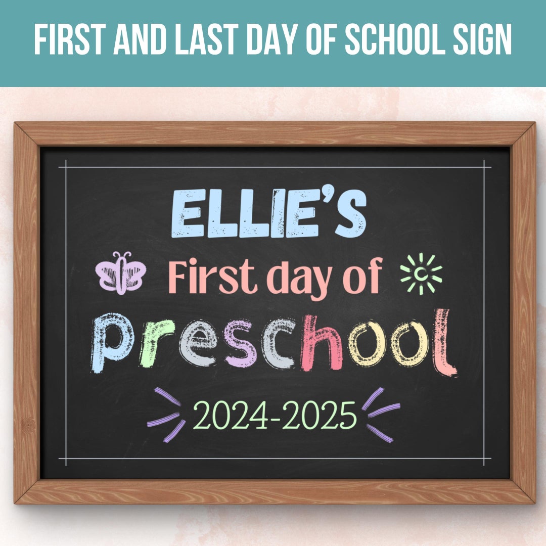 Editable Back to School Sign First Day Last Day of School Sign ...