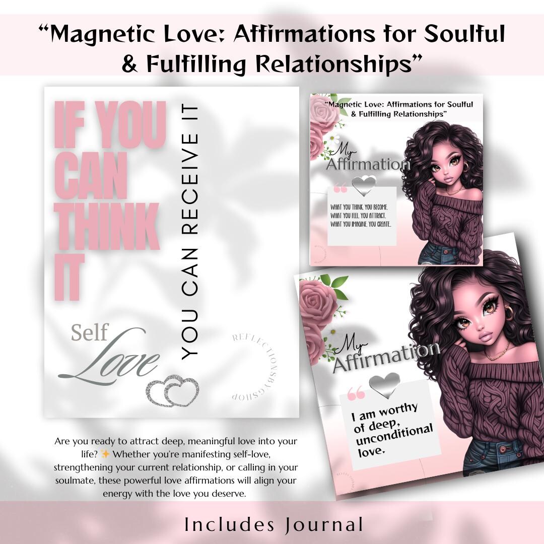 Magnetic Love: Affirmations for Soulful & Fulfilling Relationships” - Etsy