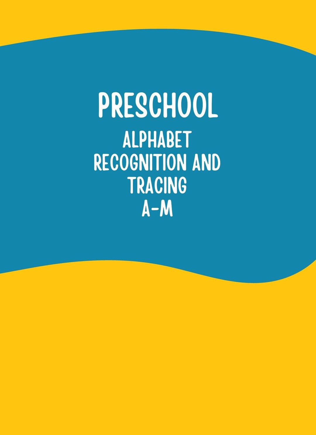 Alphabet Recognition and Tracing - A to Z Pages for Early Learning ...