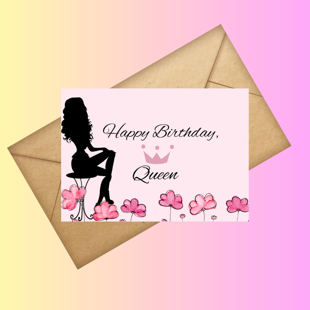 Printable Queen Birthday Card, Digital Birthday Card for Woman, Happy ...