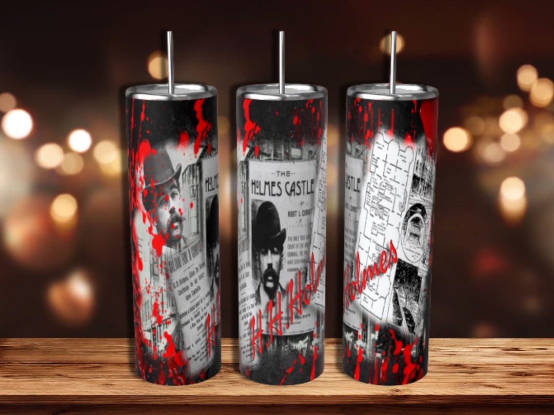 20oz Skinny Straight H.H. Holmes Bloody Tumbler Design - Etsy