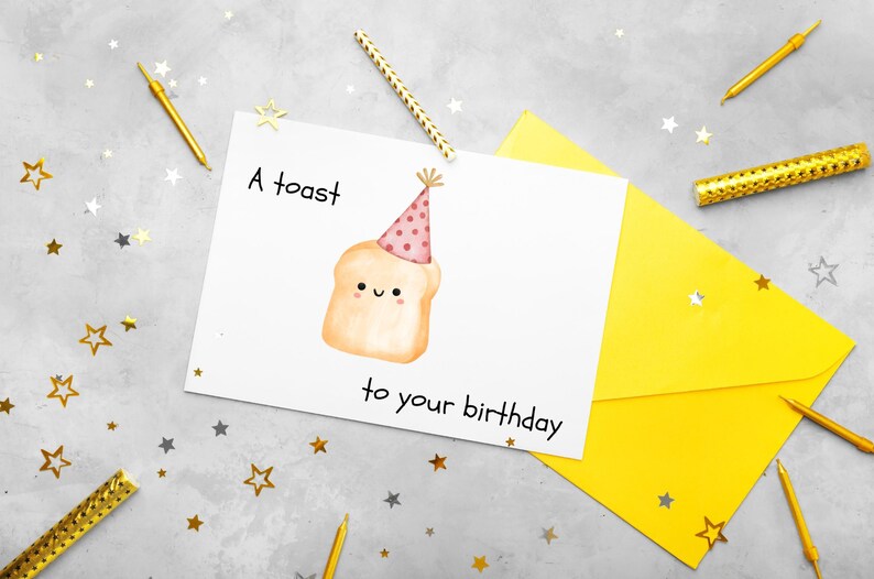 Cute Toast Birthday Card Printable, Funny Birthday Card, Kawaii Food ...