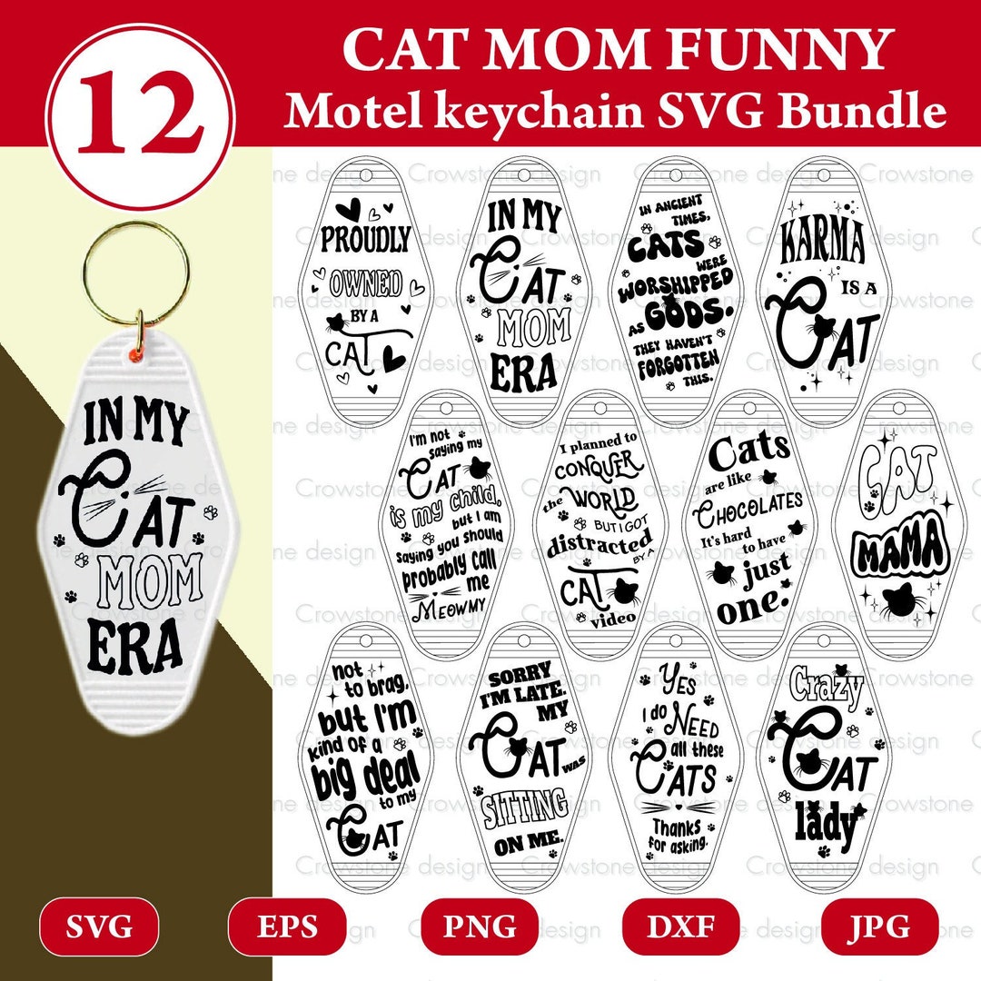 12 Funny Cat MOM Motel Keychain SVG Bundle,retro Keychain Svg,cat Lover ...