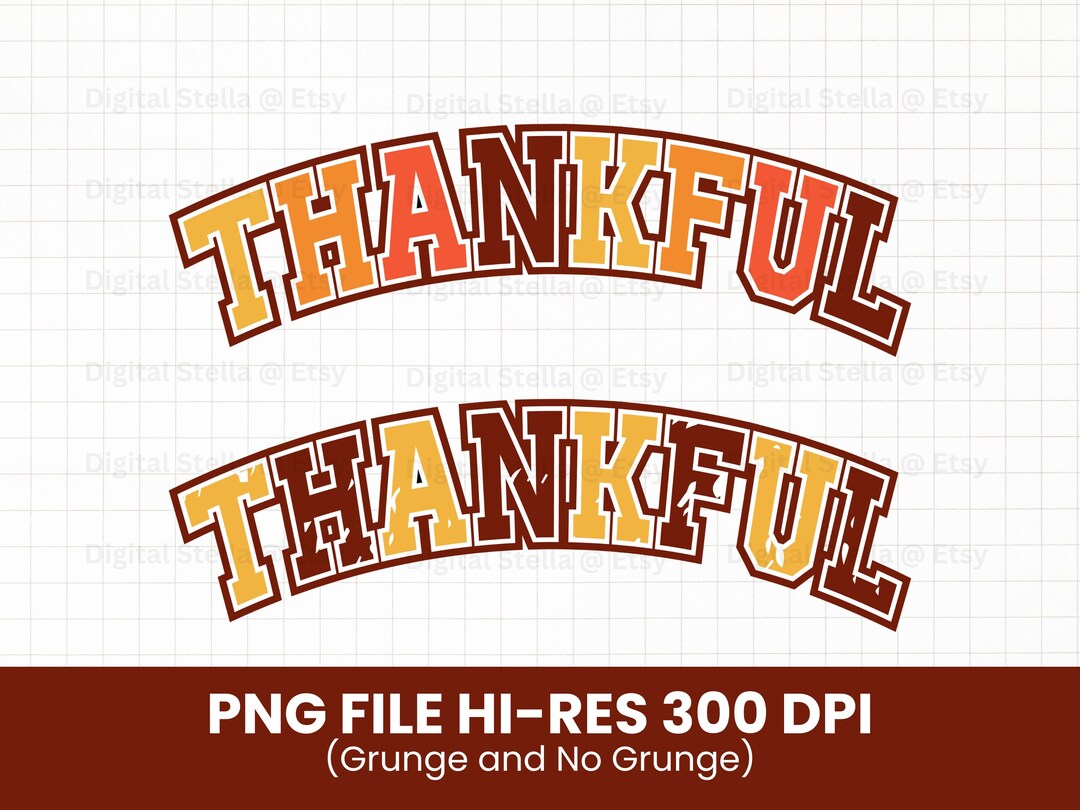 THANKFUL PNG, Thankful Varsity PNG, Thankful Svg, Thanksgiving Png ...