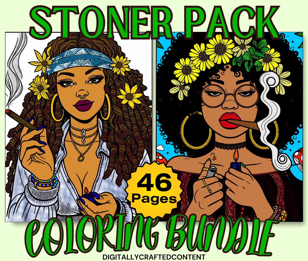 Stoner Girls Coloring Book Bundle - 46 Page Hippie & Stoner Girls in 2 ...