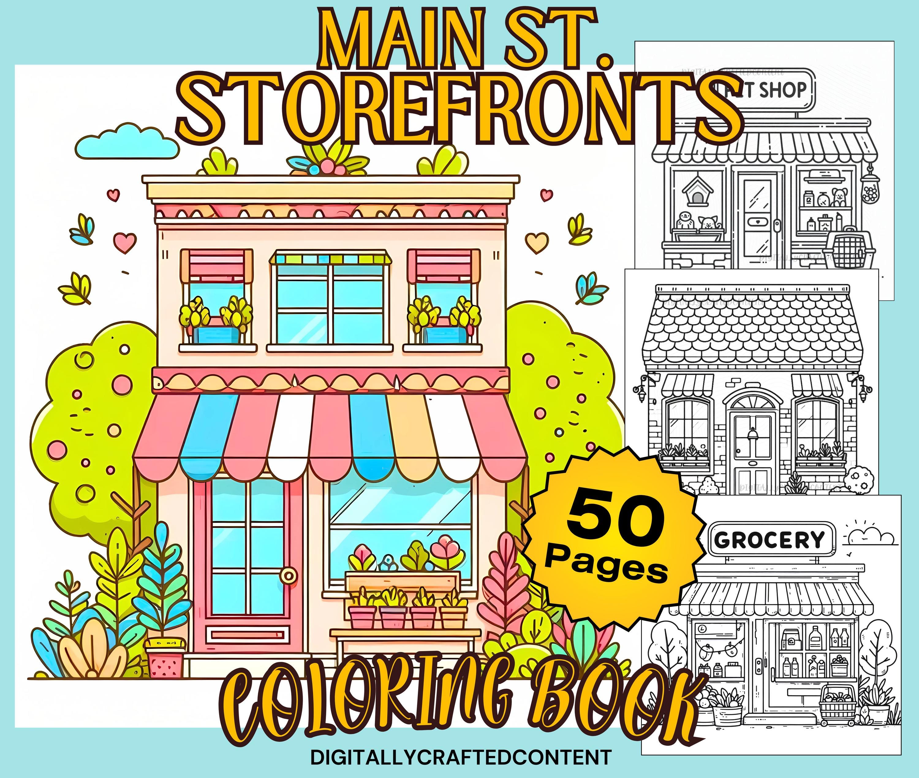 50 Storefront Coloring Pages - Main St. Storefronts Coloring Book for ...