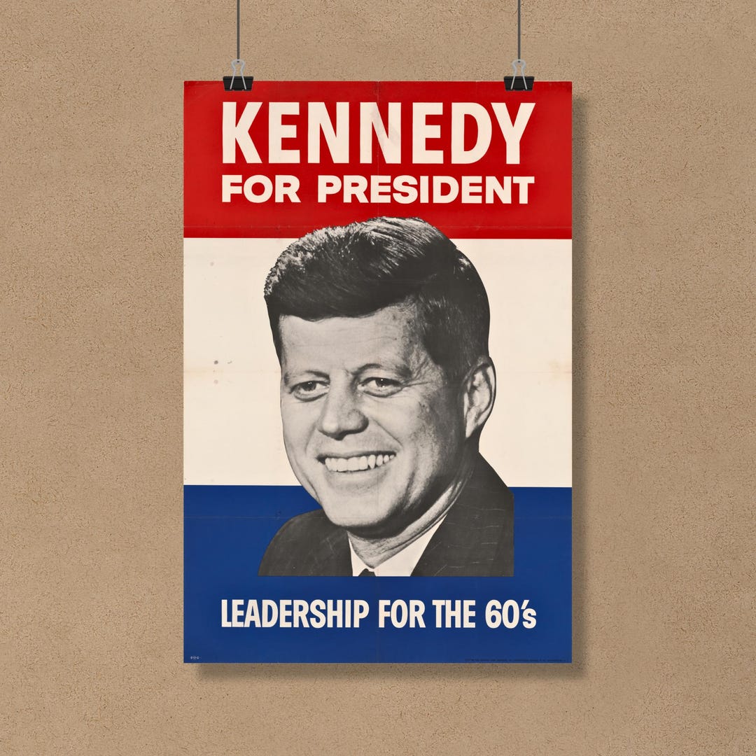 John. F. Kennedy Poster | Kennedy Campaign Poster | Kennedy for ...