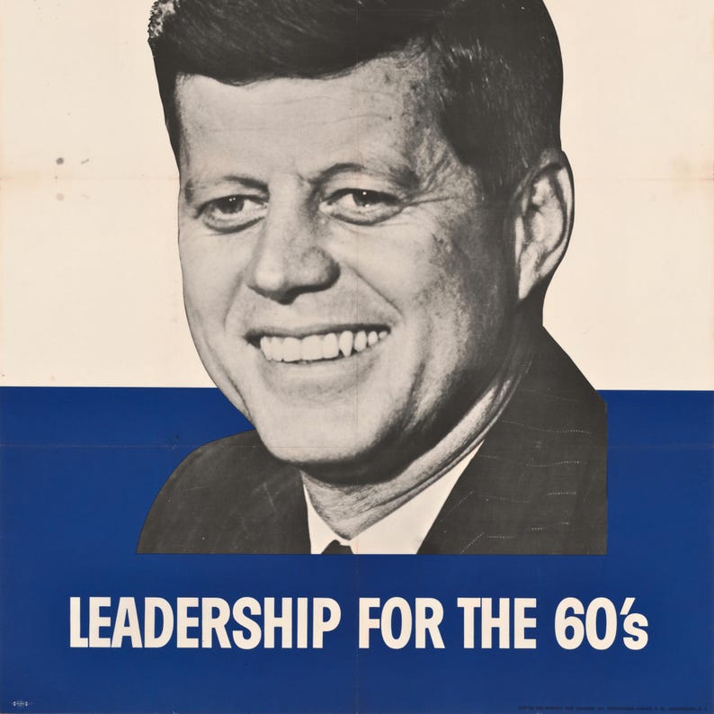 John. F. Kennedy Poster | Kennedy Campaign Poster | Kennedy for ...