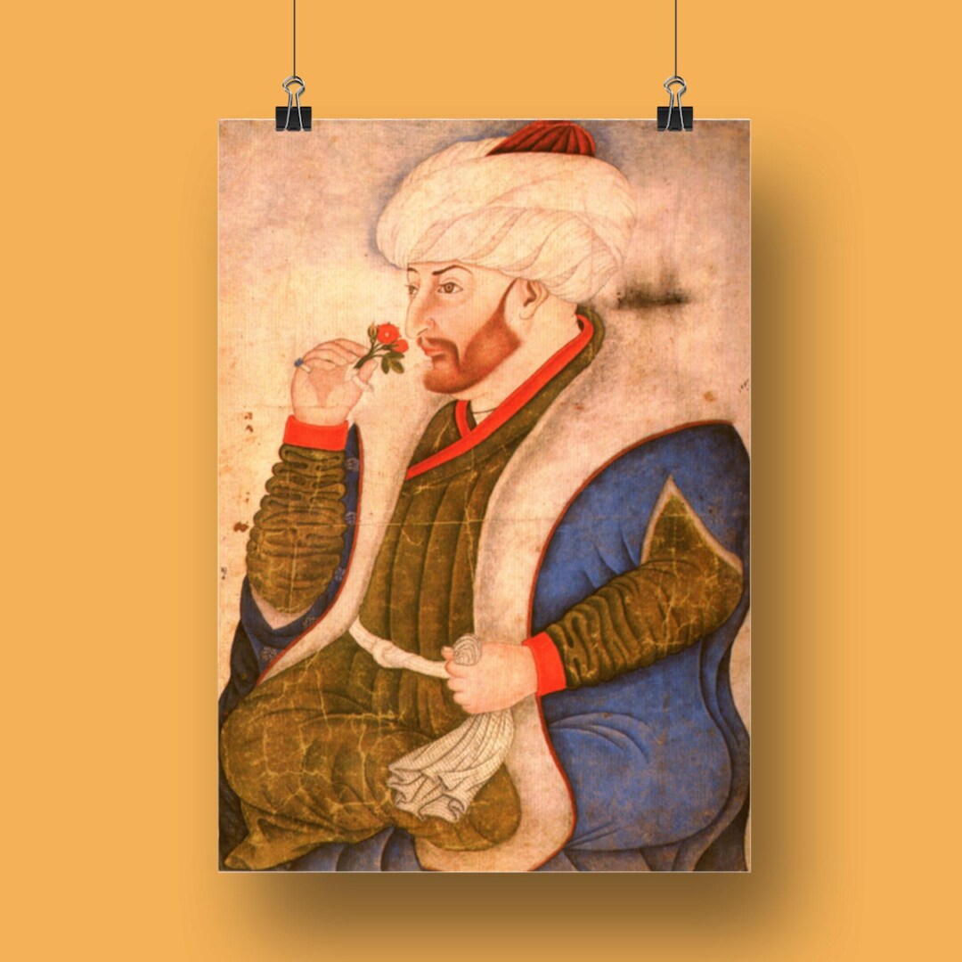 Mehmed the Conqueror Poster Fatih Sultan Mehmed Portrait Fatih Sultan ...