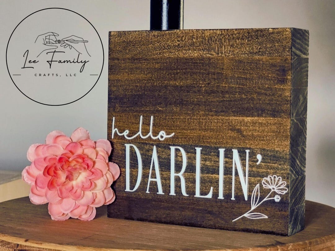 Rustic Hello Darlin Wooden Table Sign - Western Decor - Etsy