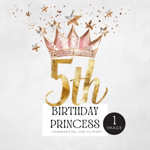 5th Birthday Princess Png | SINGLE IMAGE | Happy Fifth Birthday Clipart, 5th Party Girl Clipart ...