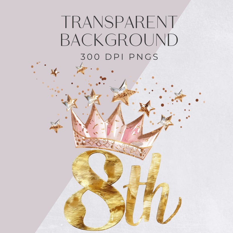8th Birthday Princess Png SINGLE IMAGE Happy Eighth Birthday Clipart ...