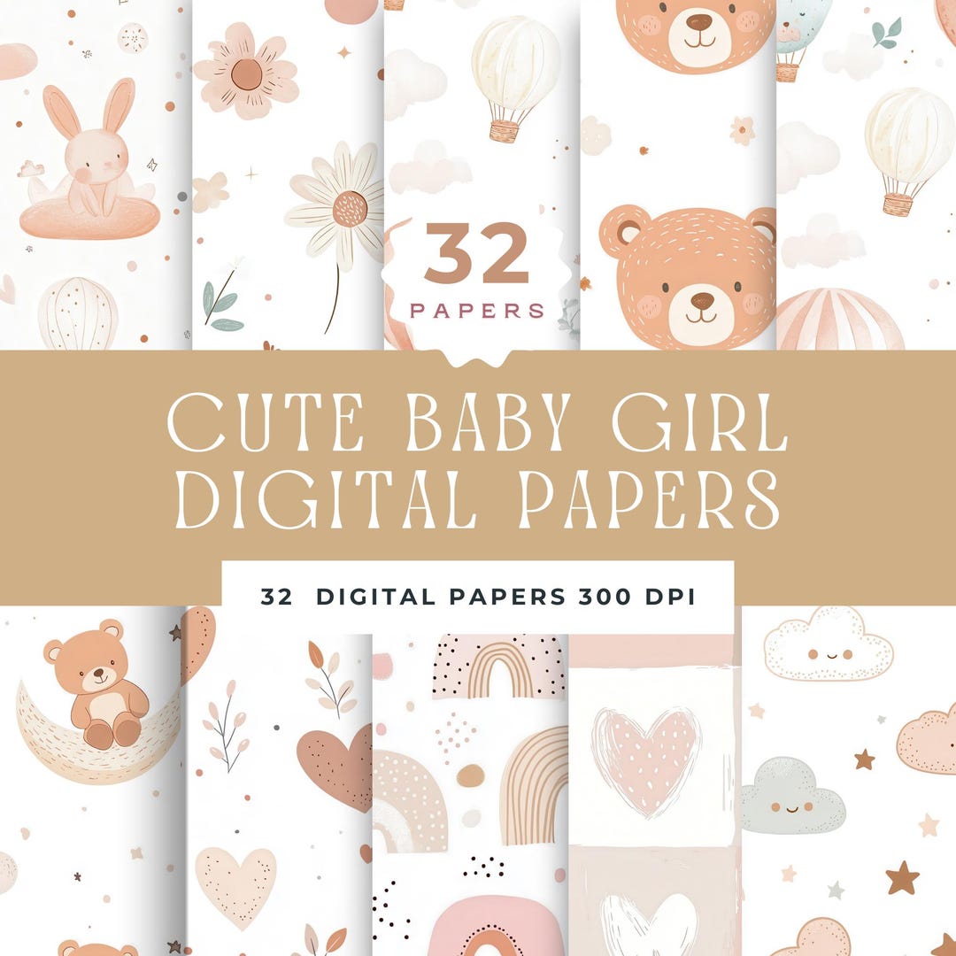 Baby Girl Digital Design Papers, Neutral Colors, Flower, Teddy, Hearts ...