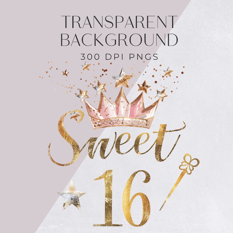 Sweet Sixteen Queen Png | SINGLE IMAGE | Birthday Girl Princess Gold ...