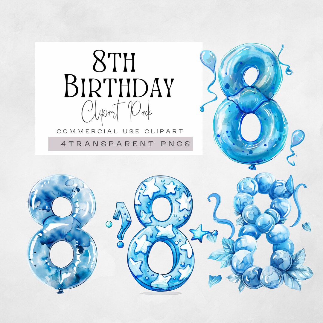 8 Years Old Png, 8th Birthday Era Graphics, Happy Birthday Boy Blue ...