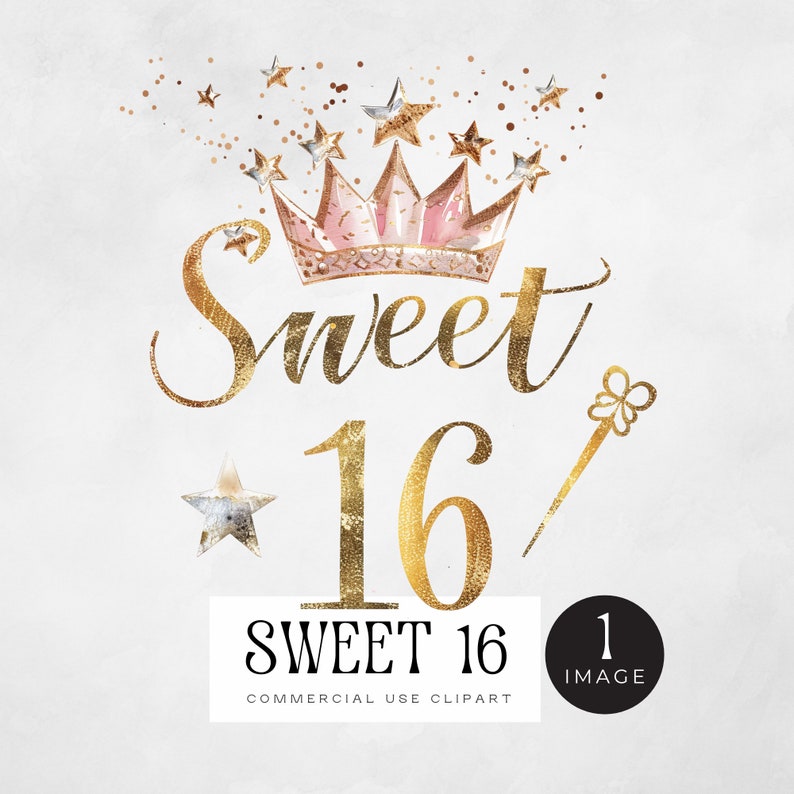 Sweet Sixteen Queen Png | SINGLE IMAGE | Birthday Girl Princess Gold ...