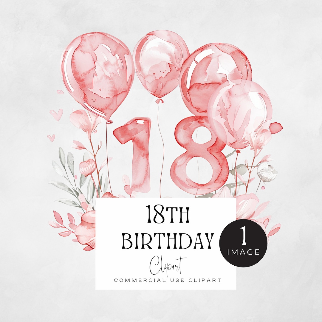 Happy 18th Birthday Png | SINGLE IMAGE | Pink Birthday Girl Clipart ...