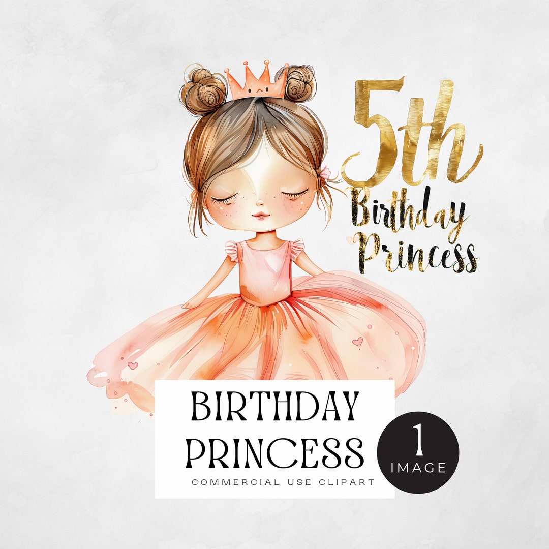 5th Birthday Princess Png | SINGLE IMAGE | Happy Fifth Birthday Clipart ...