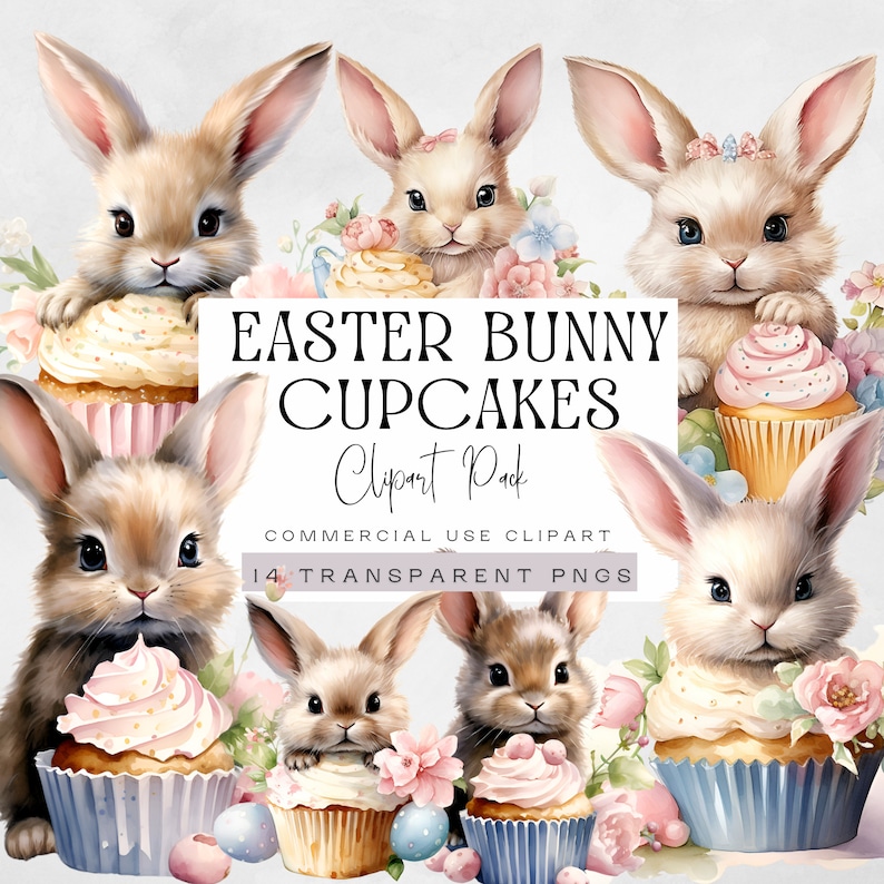 Easter Cupcake Clipart, Bunny Clipart Transparent, Watercolor Bunnies ...