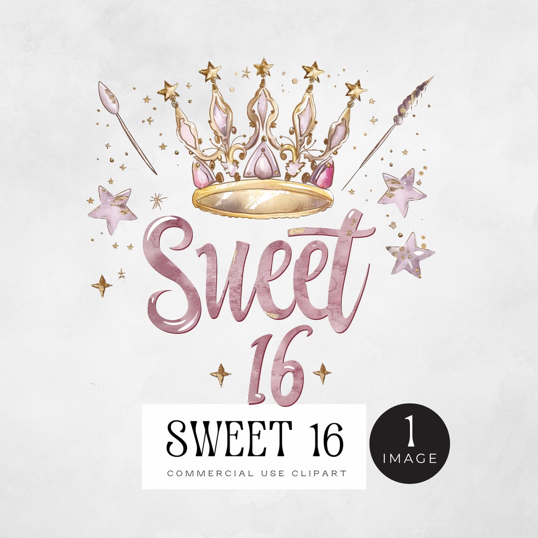 Sweet Sixteen Queen Png | SINGLE IMAGE | Birthday Girl Princess Gold ...