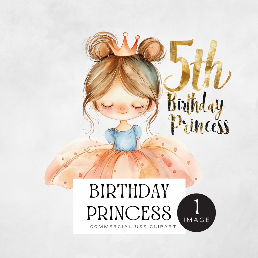 5th Birthday Princess Png | SINGLE IMAGE | Happy Fifth Birthday Clipart ...