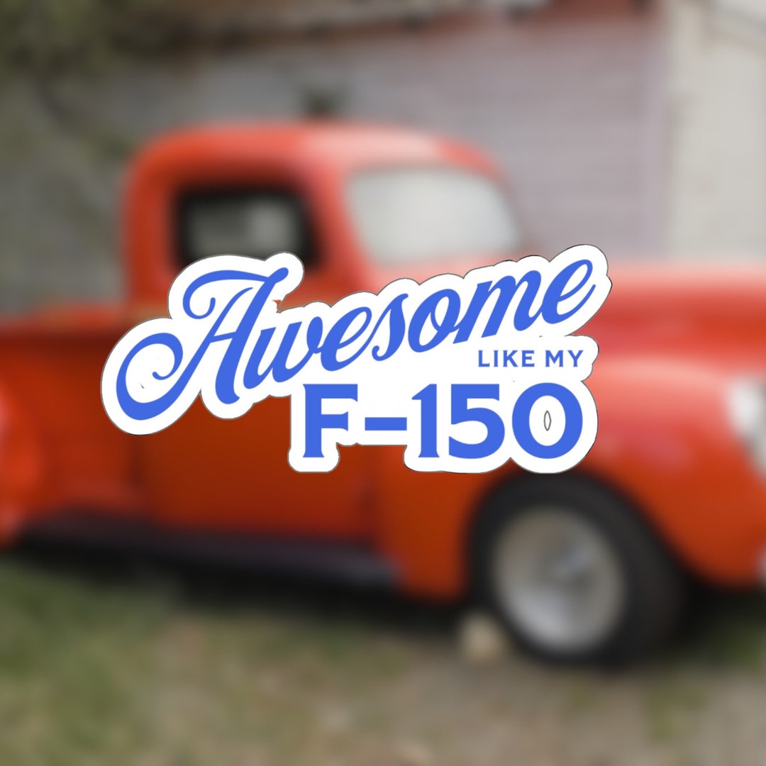 Ford F-150 Sticker F-series Truck Owner Decal Gift for Truck - Etsy