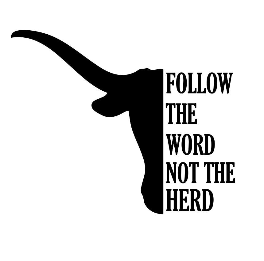 Follow the Word, Not the Herd PNG SVG - Etsy