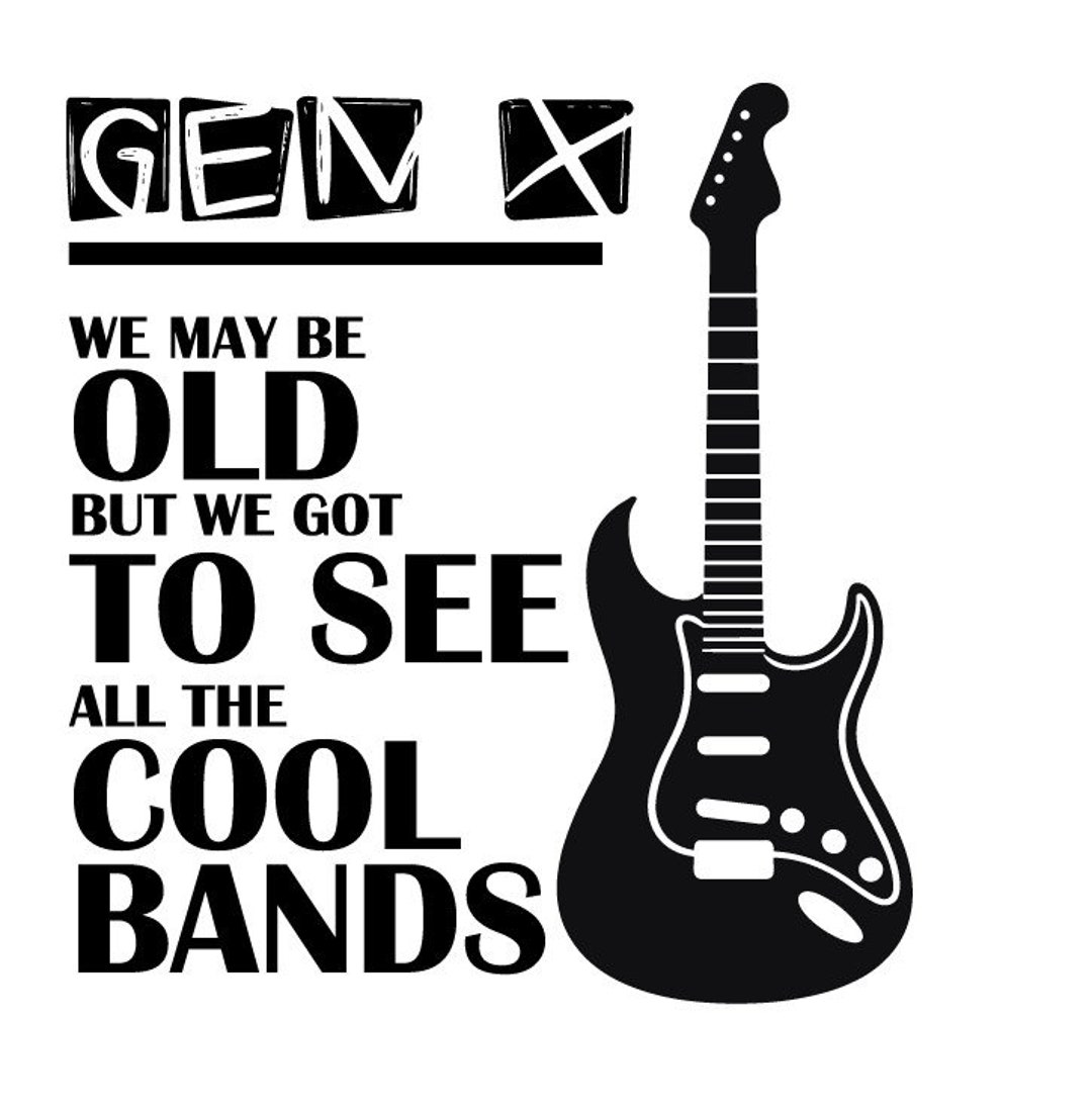 Generation X, Cool Bands, Genx, PNG SVG - Etsy