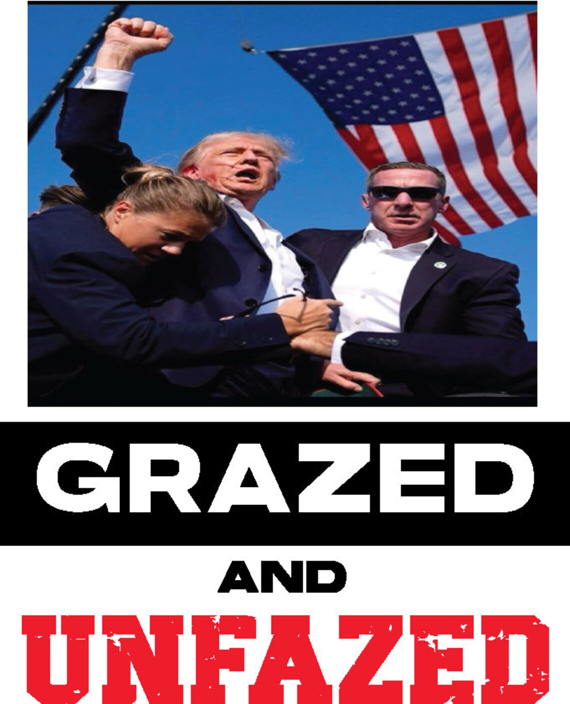 Grazed & Unfazed, Trump 2024 PNG SVG - Etsy