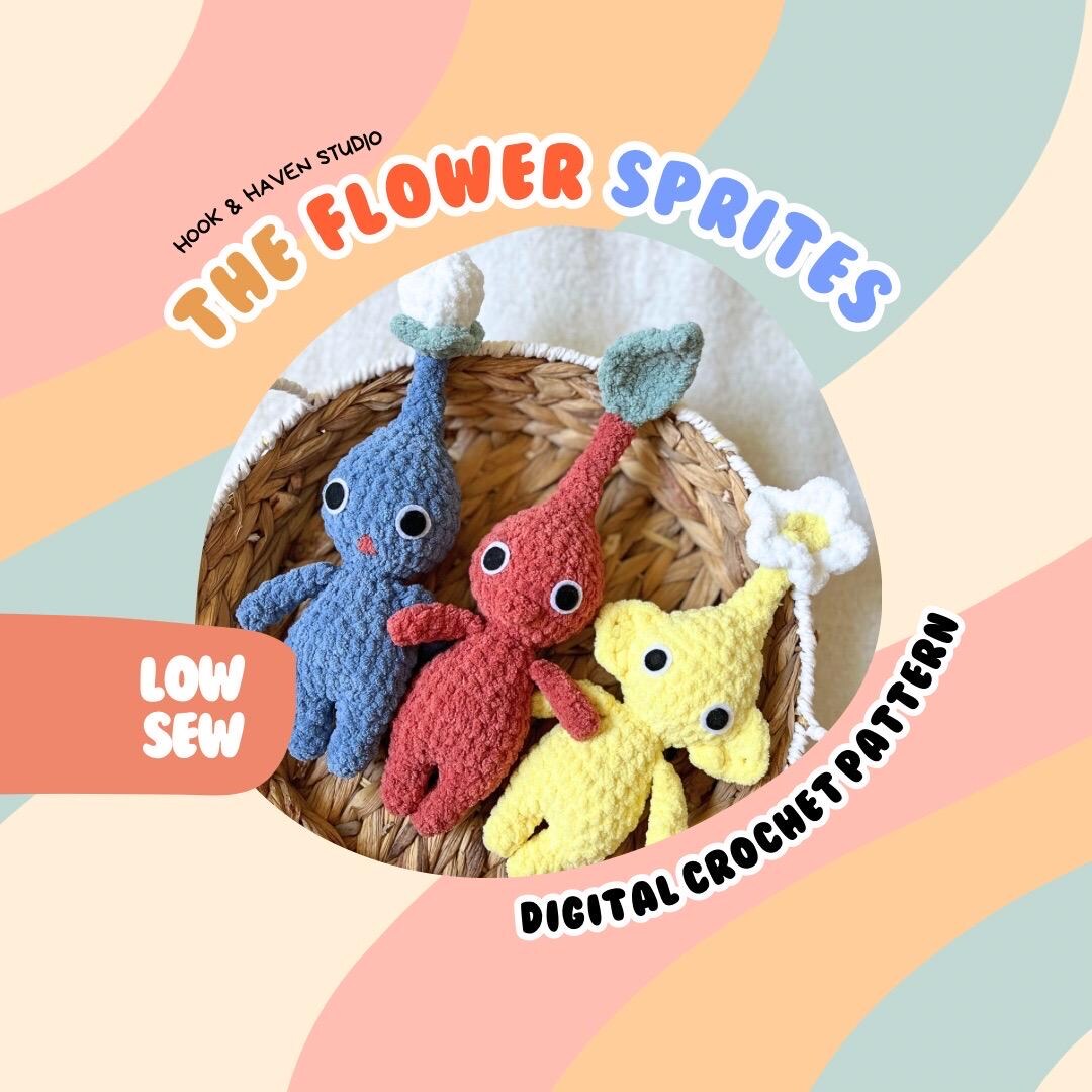 The Flower Sprites 3-in-1 Crochet Pattern: Medium Difficulty Low-sew ...