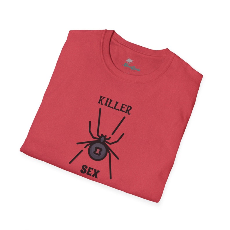 Killer Sex T Shirt Sexy Shirt Funny Tshirt Spider Black Widow Along Comes A Spider Spider